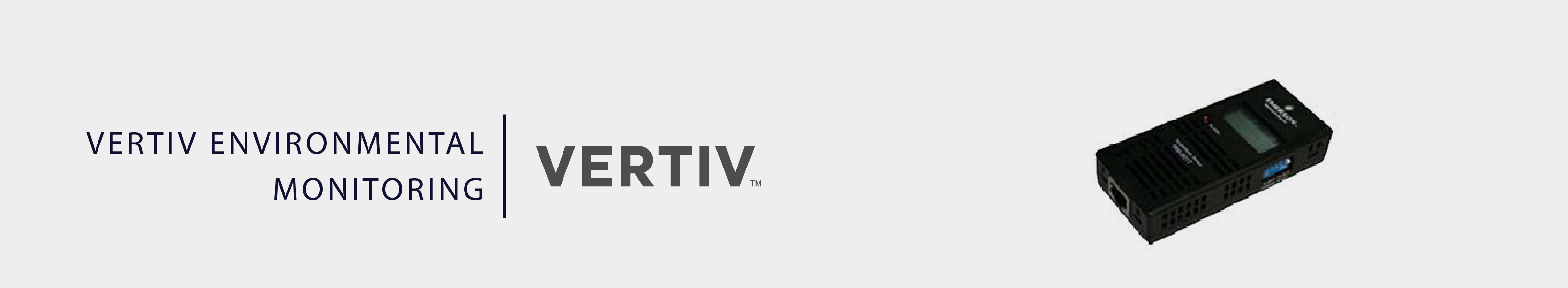 Vertiv Environmental Monitoring – UPS Solutions